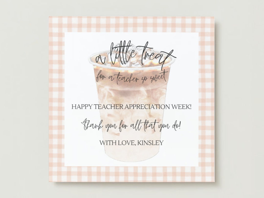 Iced Coffee Latte Teacher Appreciation Week Gift Card Tag Canva ...