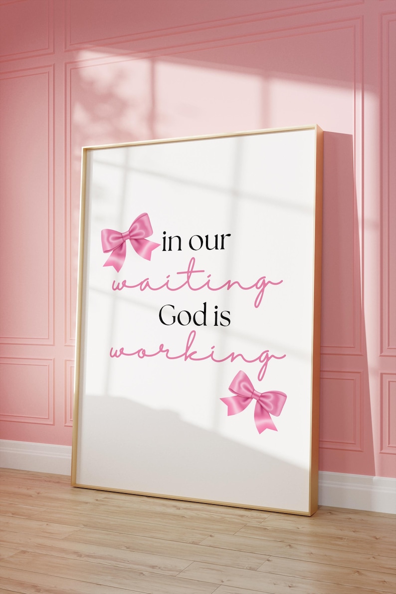 Christian Wall Art, in Our Waiting God is Working, Inspirational Faith ...