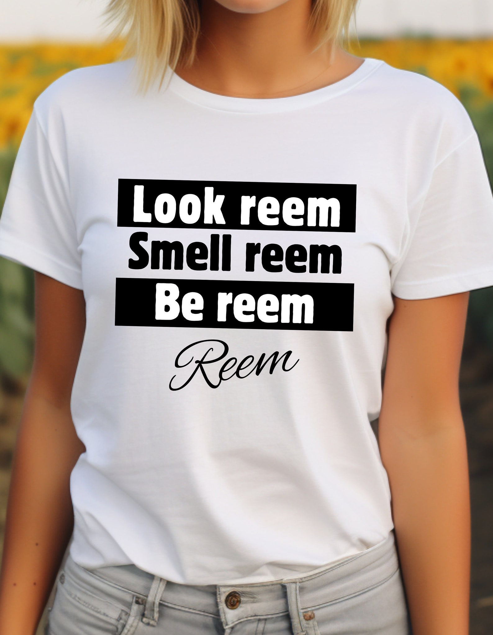 Look Reem, Smell Reem, Be Reem, Reem - Unisex Softstyle T-shirt - Reem ...