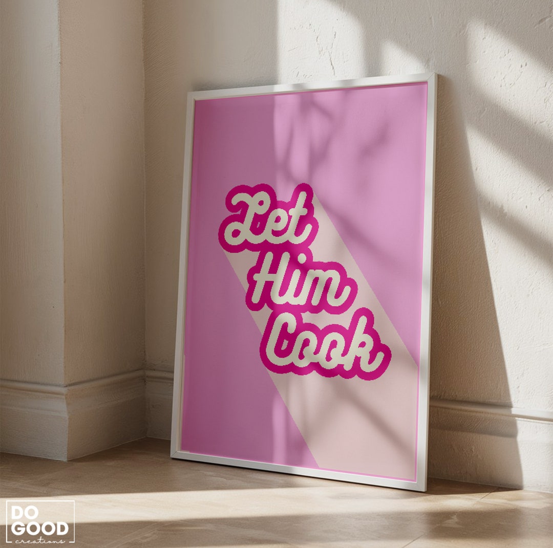 Let Him Cook, Digital Download Print, Christian Wall Art Poster - Etsy