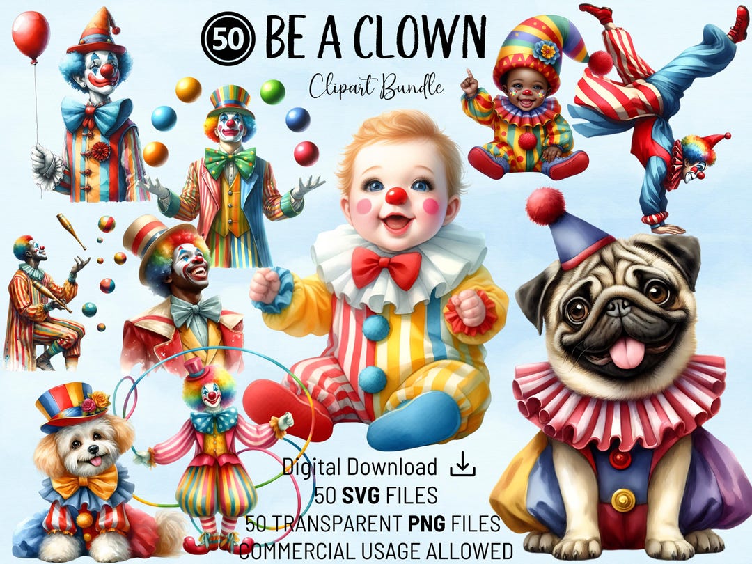 Be a Clown Clipart Bundle, Fun Circus Clowns, Transparent PNG and SVG ...