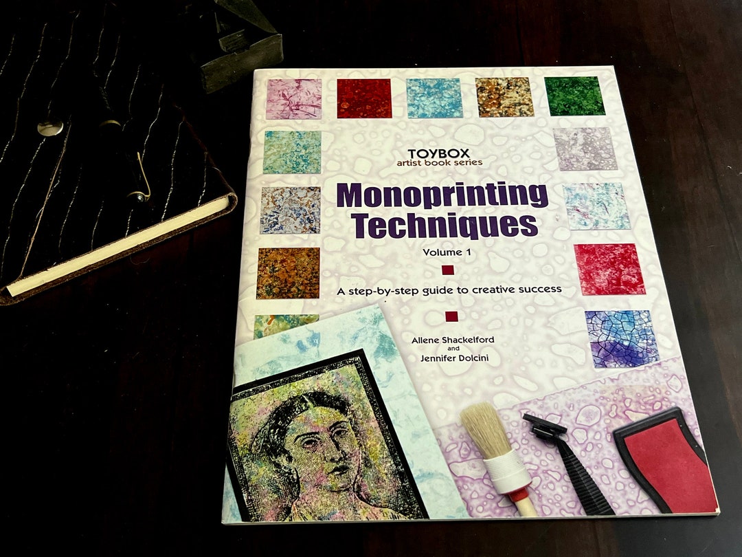 Monoprinting Techniques. A Step-by-step Guide to Creative Success. A. Shakelford 6 J. Dolcini - Etsy