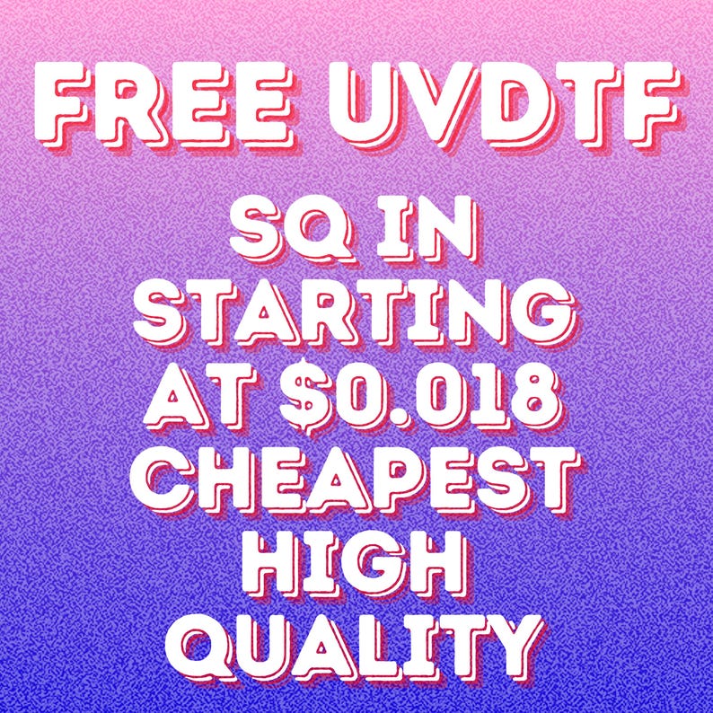 Uvdtf Custom FILM Sheet, Full Color UVDTF, Ready to Apply, Express ...
