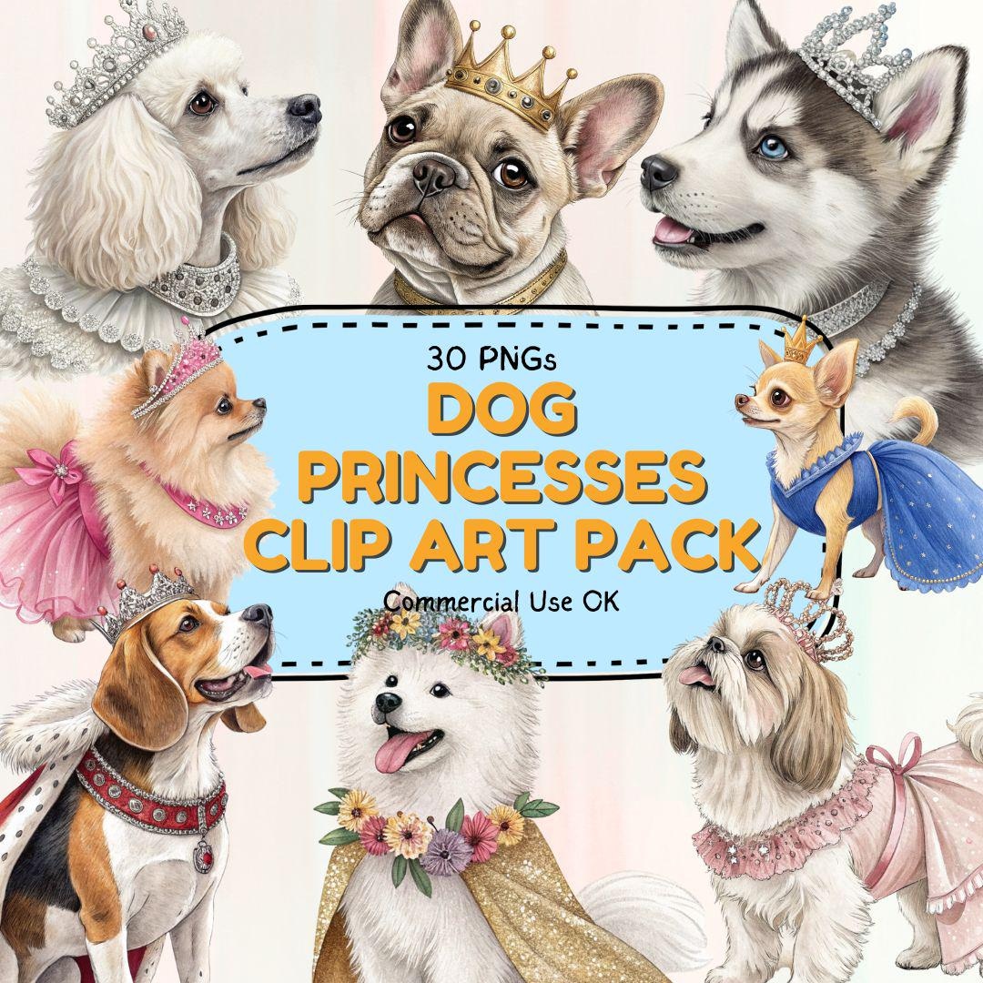 Adorable Princess Dog Clip Art Set 30 Pngs Cute Pet Illustrations for ...