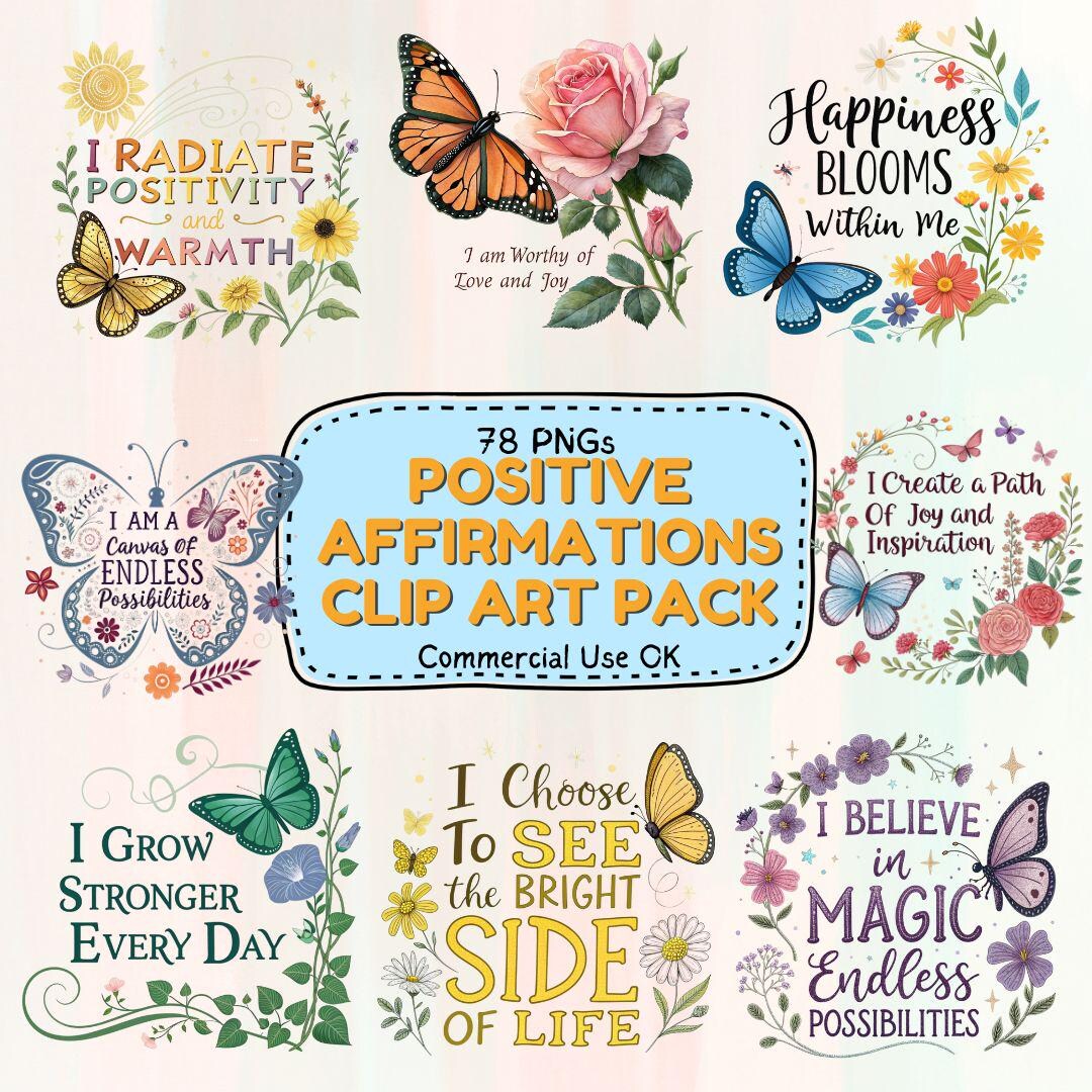 Affirmation PNG Clipart Bundle: Inspirational Quotes, Butterflies ...