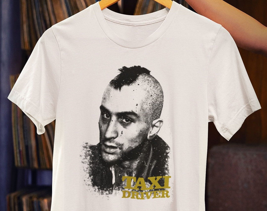 Taxi Driver T-shirt Martin Scorsese tee Robert De Niro in Travis tee ...