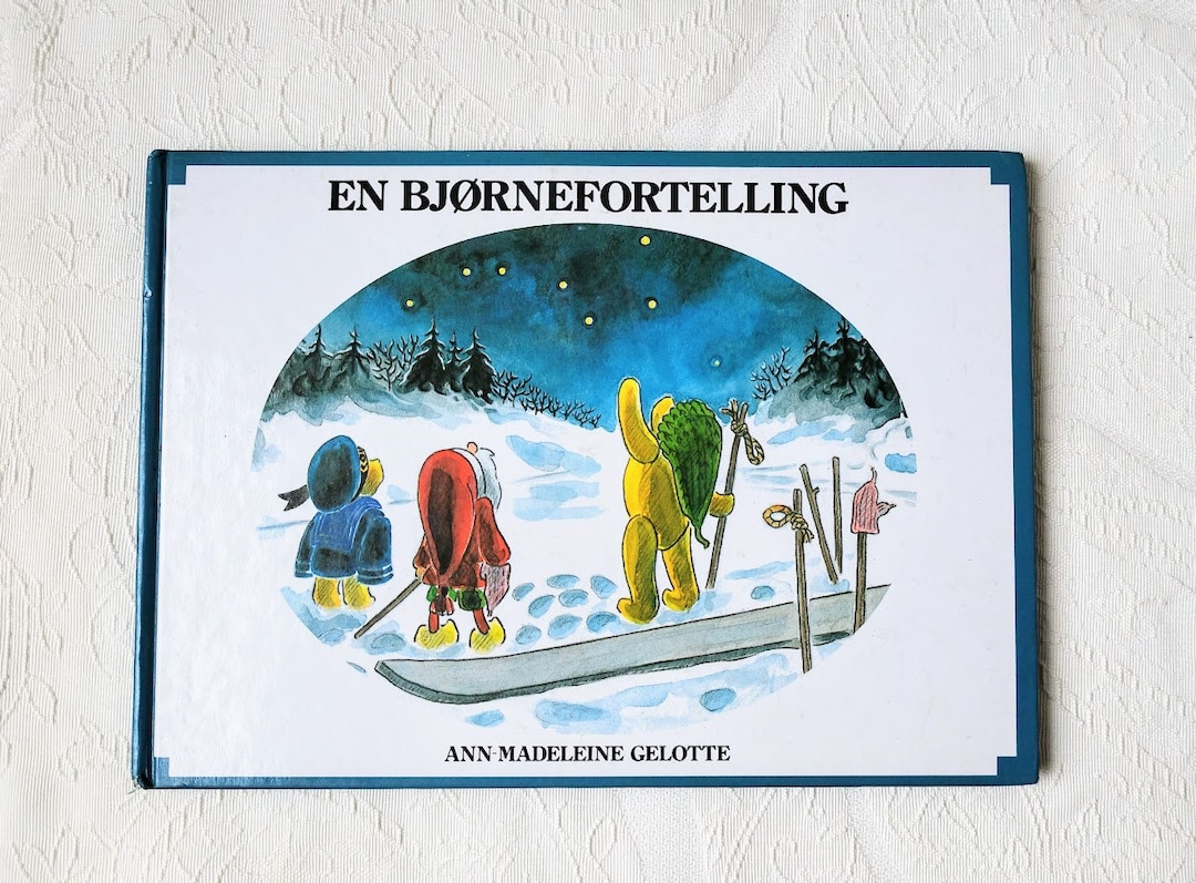 Norwegian Book En Bjørnefortelling by Anne Gelotte - Norsk Childrens ...