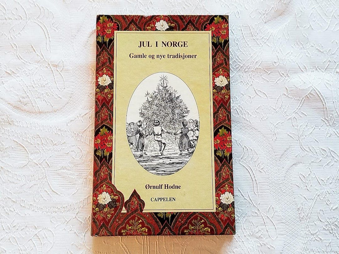 Norwegian Christmas Book - Jul I Norge - Old and New Traditions by ...