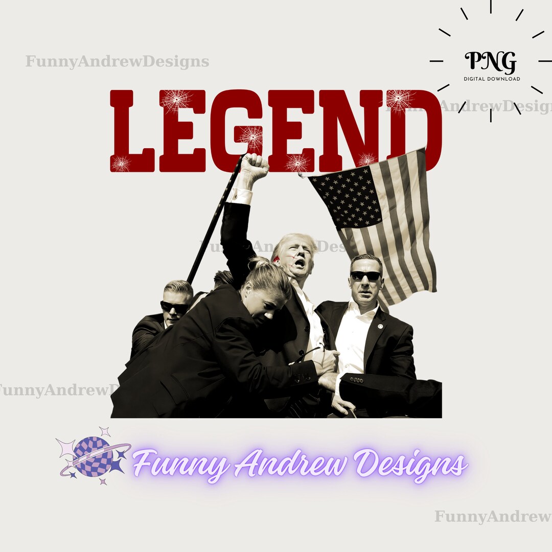 Trump Legend Png, Rally Trump 2024 Png, Trump Shooting Png, Trump Shot ...
