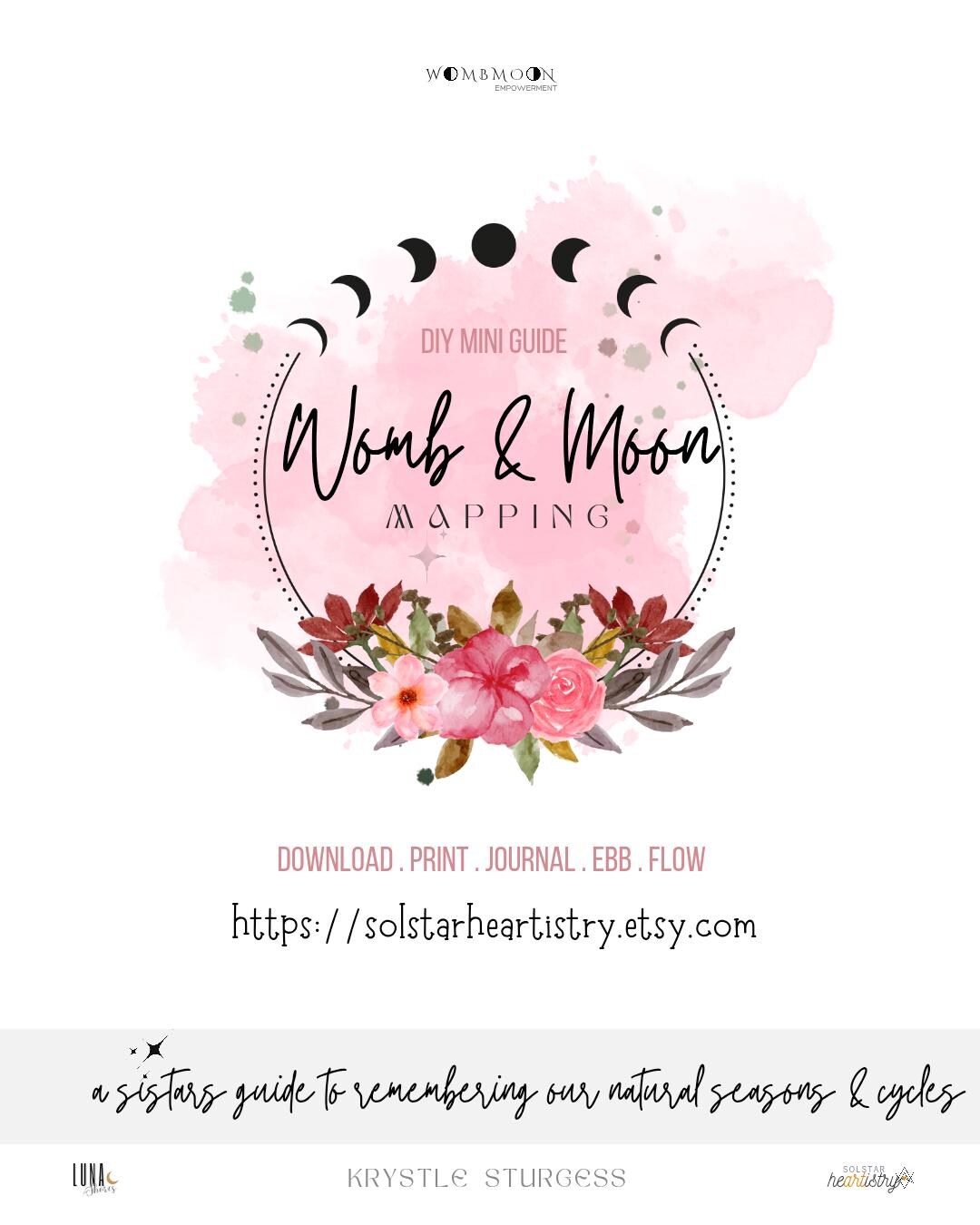DIY Womb & Moon Mapping MINI Guide + Cosmic Wombmoon Calendar + More ...