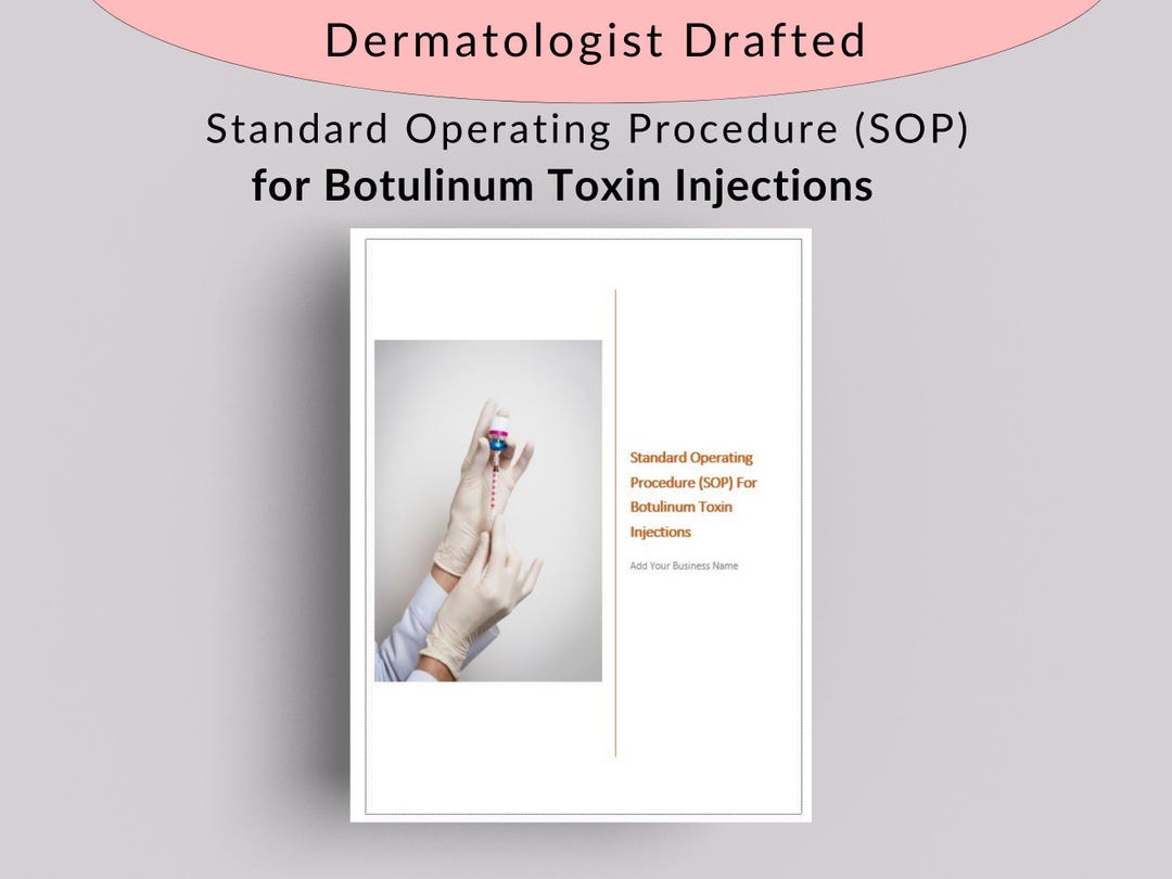 Standard Operating Procedure SOP Botulinum Toxin, Nurse Injector Botox ...