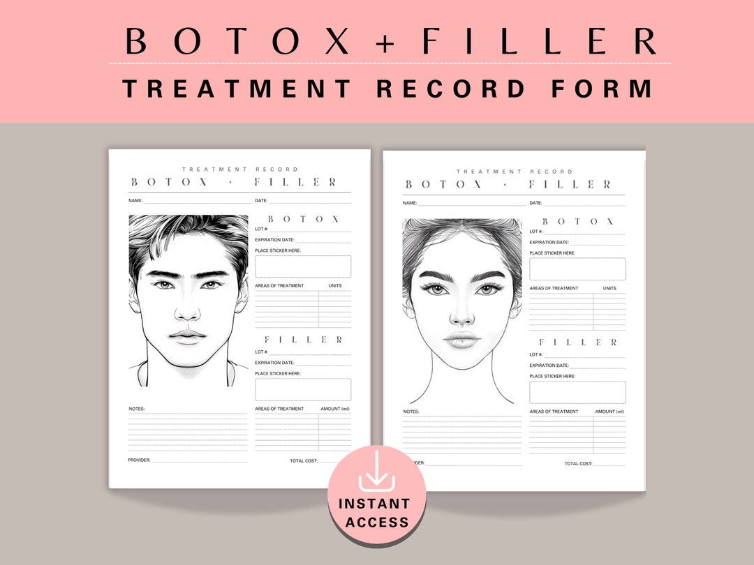 Botox and Dermal Filler Patient Treatment Record Form, Medical Spa ...