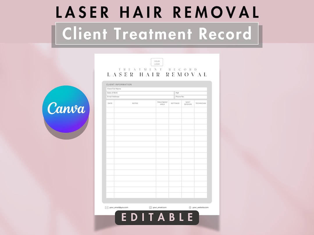 Editable Laser Hair Removal Client Treatment Record Canva Template ...