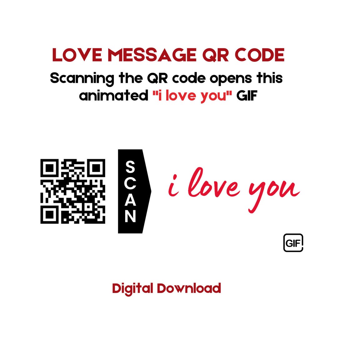 I Love You Animated GIF QR Code Art | Digital Love Note | Contactless ...