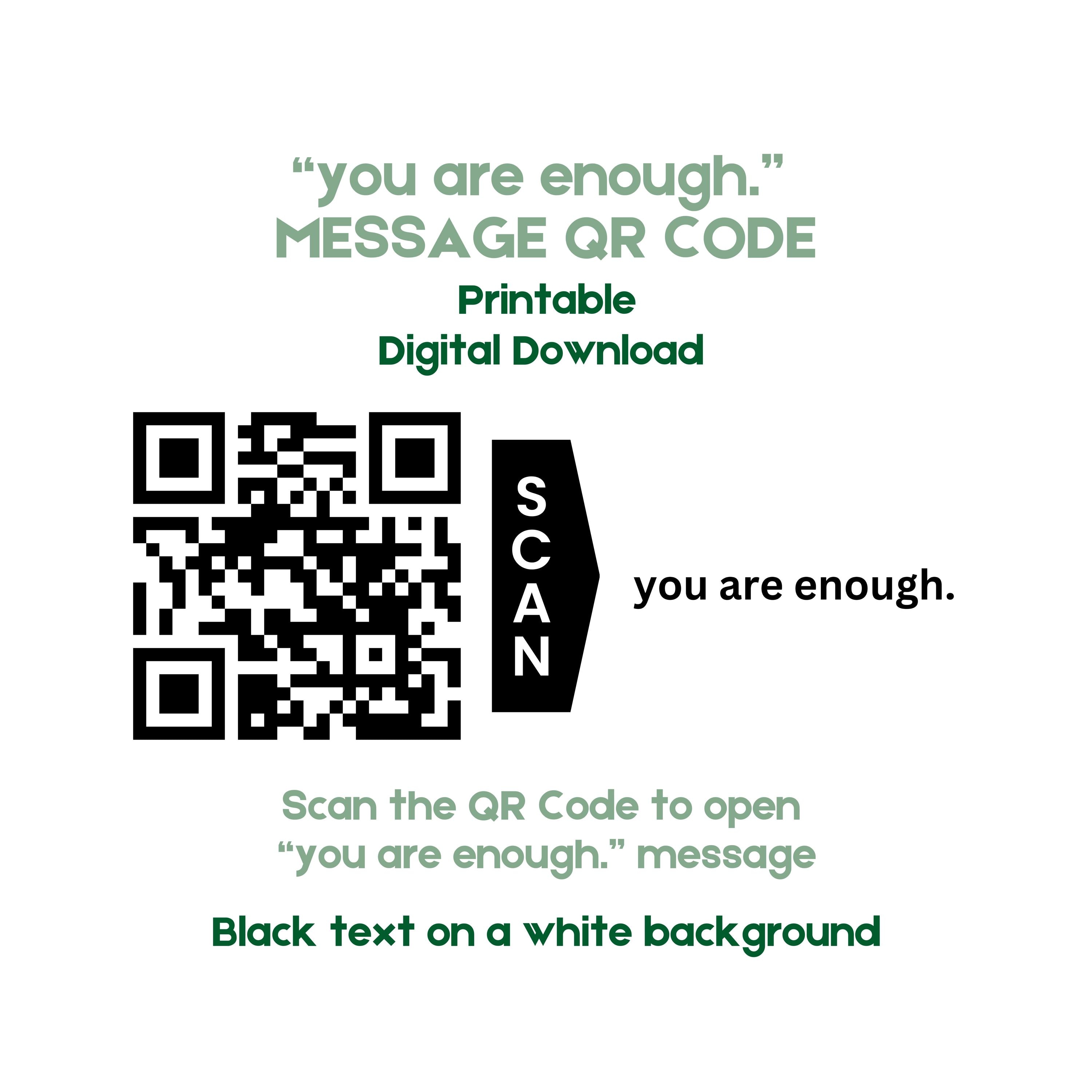 You Are Enough QR Code | Mental Health Mindfulness Wellness You Are ...