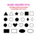 Basic Shapes SVG Collection | 11 Shapes | 22 Geometric Designs | Full ...