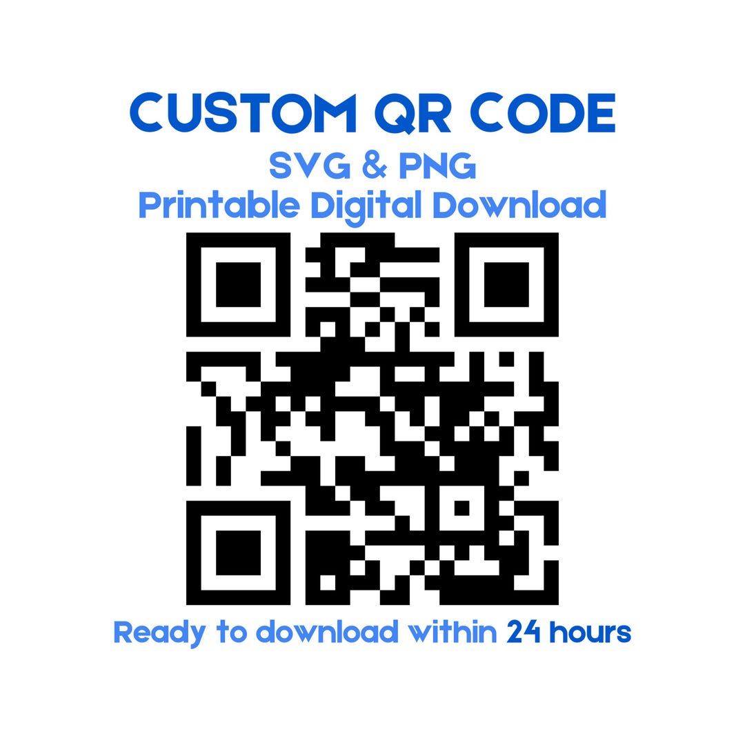 Custom QR Code - Personalized Qr Code Generator | Printable Digital ...
