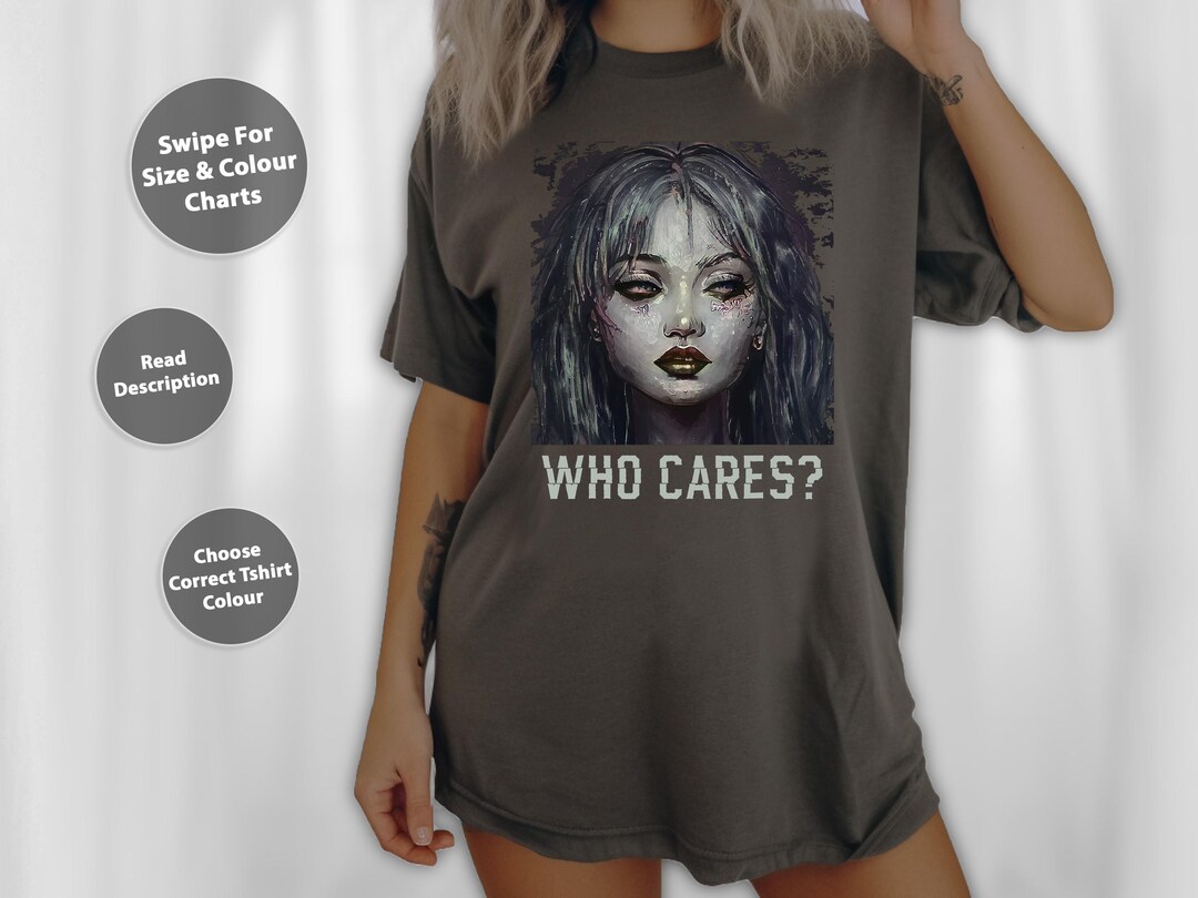 Goth Aesthetic Creepy Sad Emo Girl Glitch Who Cares T-shirt - 246526 - Etsy