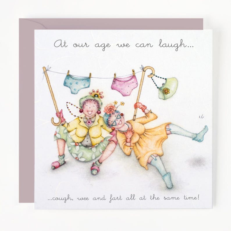 Funny Humour - Cough, Wee and Fart - Mature Greeting Card - Mabel and ...