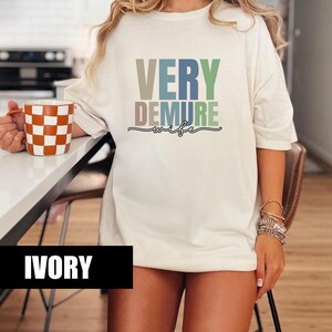 Custom Very Demure T Shirt, Personalized Demure Tees, Custom Demure ...