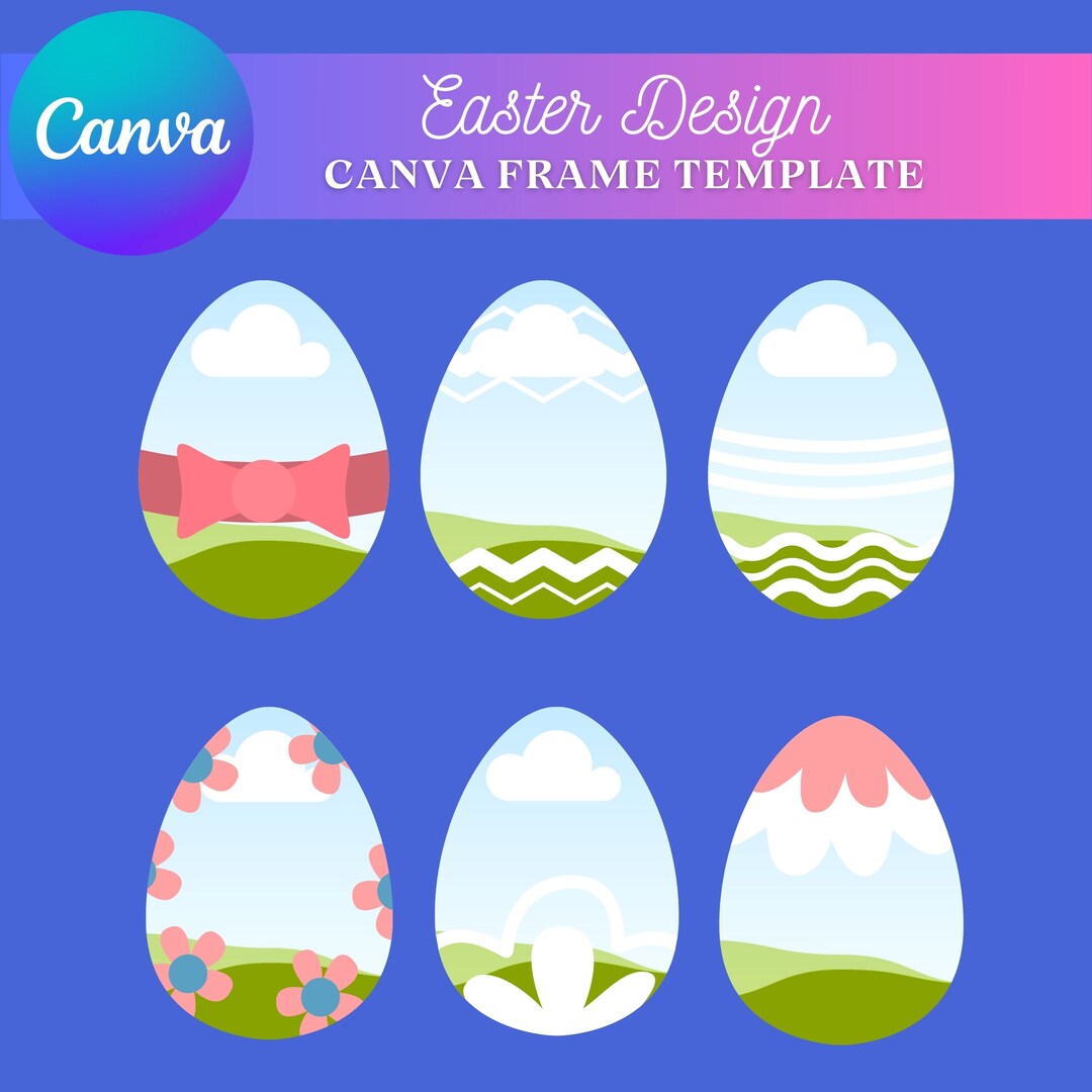 Design Your Own Easter Egg, Canva Frames Bundle, Frames for Canva ...