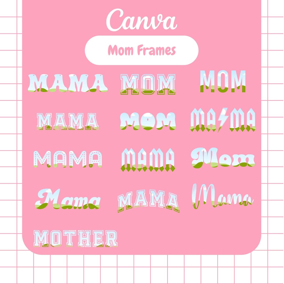 Mama Canva Frames Bundle, Mothers Day Canva, Mom Photo Frame, Make Your ...