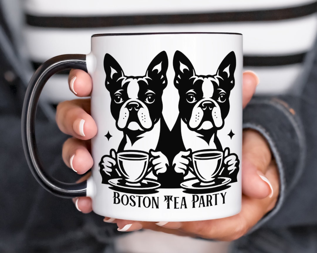 Boston Tea Party Funny Coffee Mug Boston Terrier Cup Spilling the Tea ...