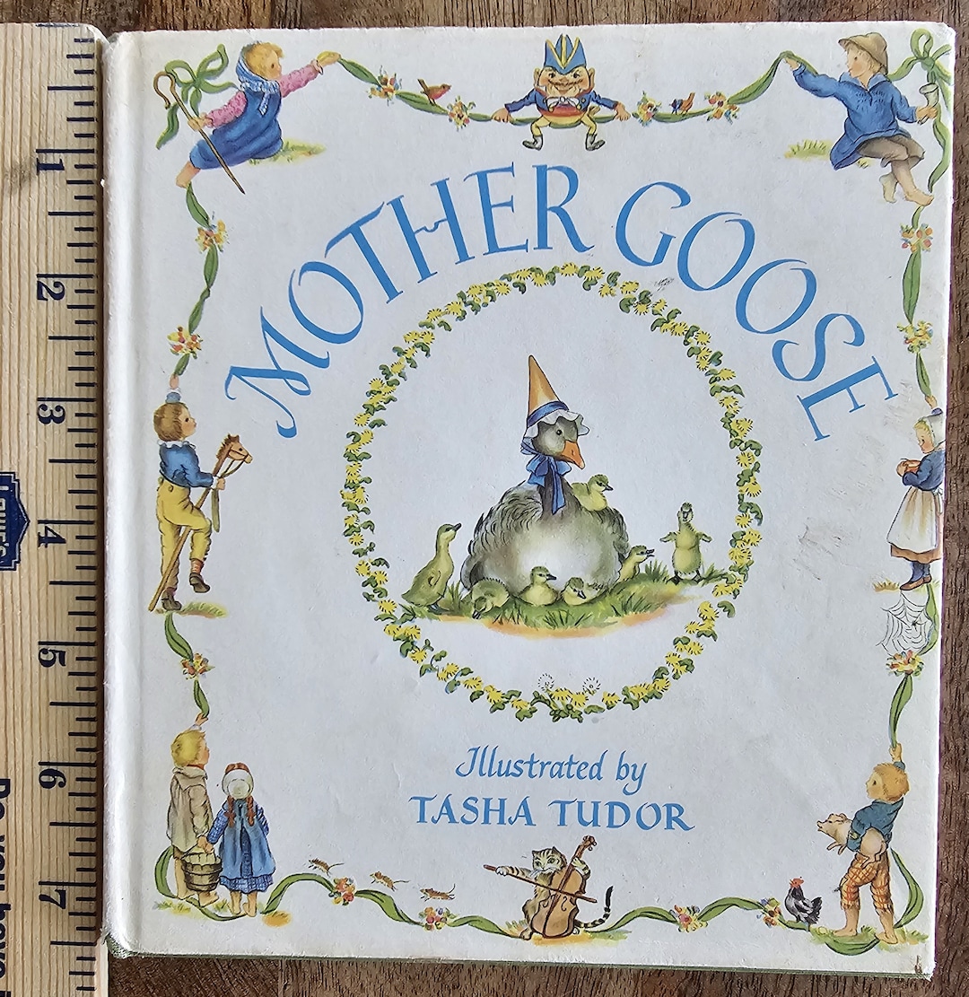 TASHA TUDOR Mother Goose. 1944 Pub. by Henry Z. Walck, Inc. 77 Verses ...
