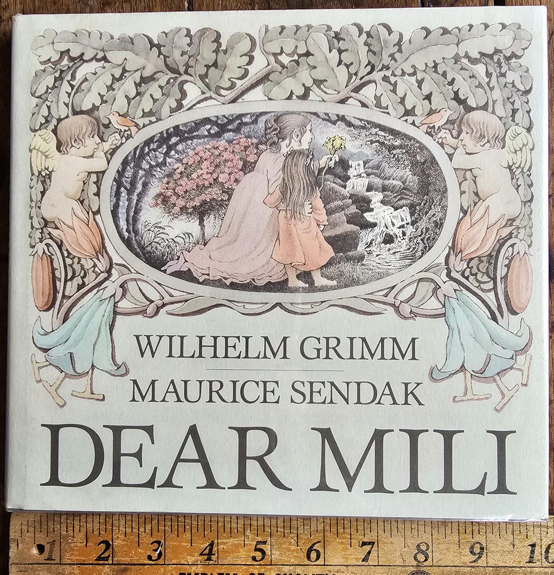 Maurice Sendak Illustrated: DEAR MILI an Old Tale by Wilhelm Grimm Newly Translated by Ralph ...