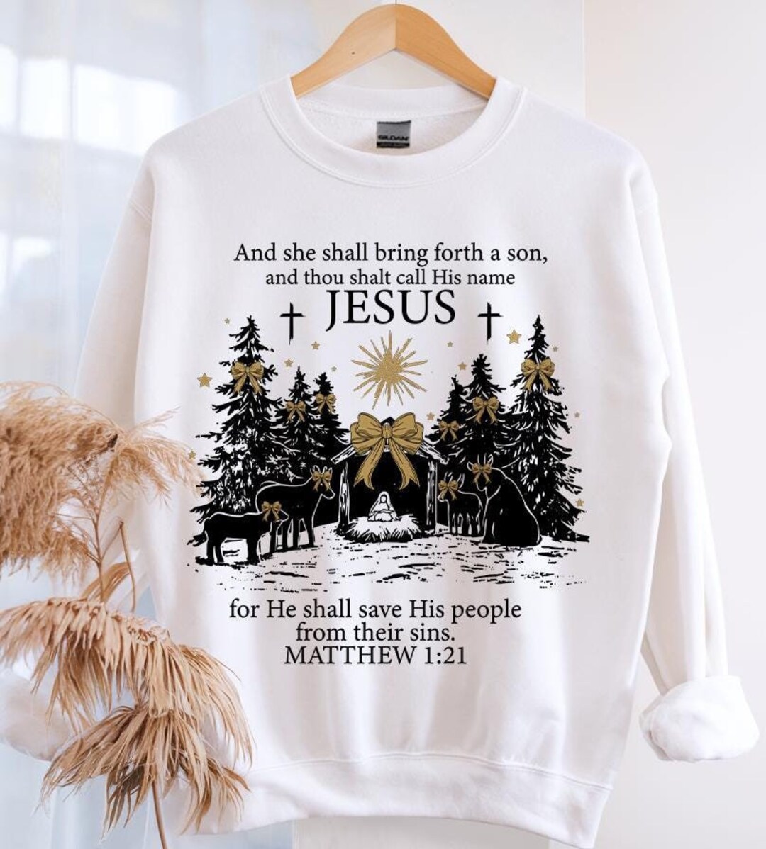 Jesus Nativity Christmas Sweatshirt or T-shirt, Matthew 1:21 Verse ...