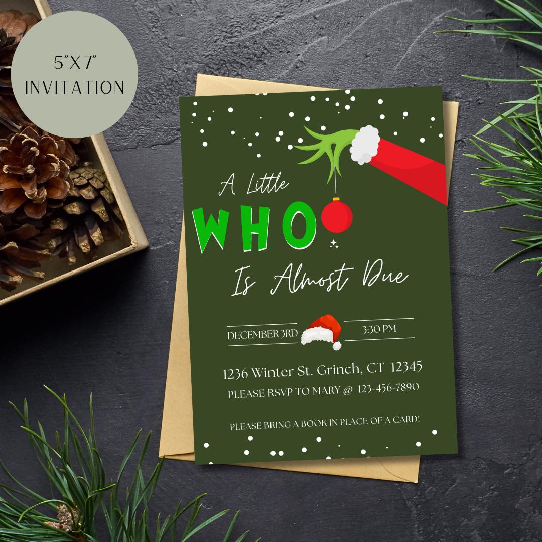 The Grinch A Little Who is Almost Due Baby Shower Invitation Template ...