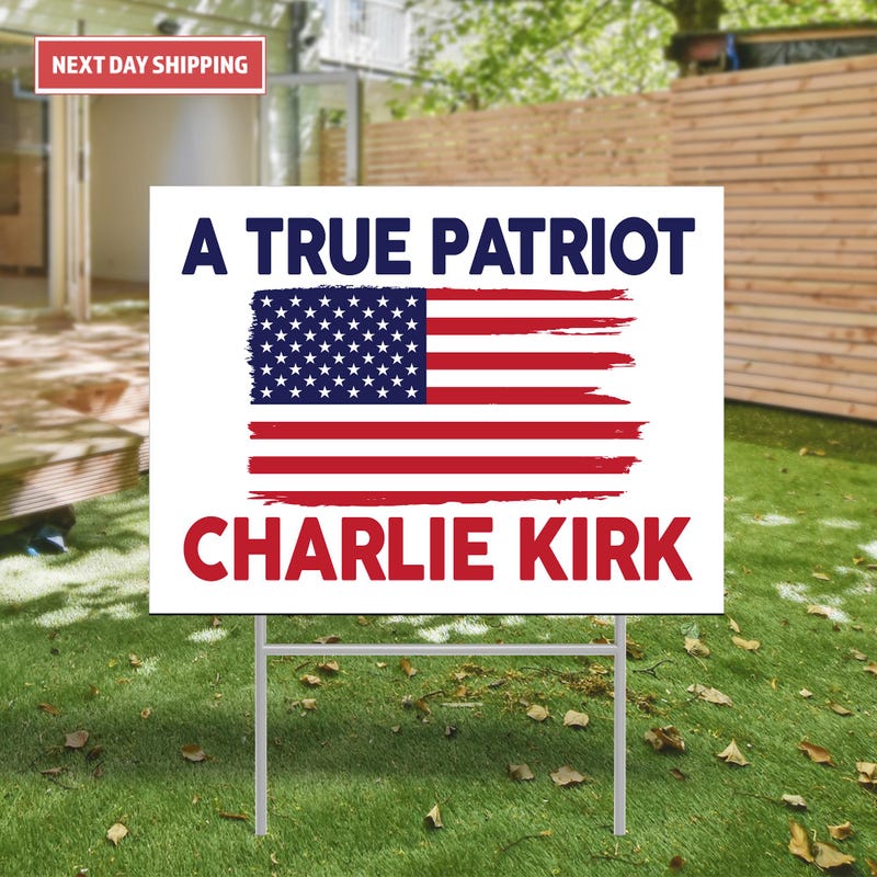 Charlie Kirk Yard Signs - Etsy