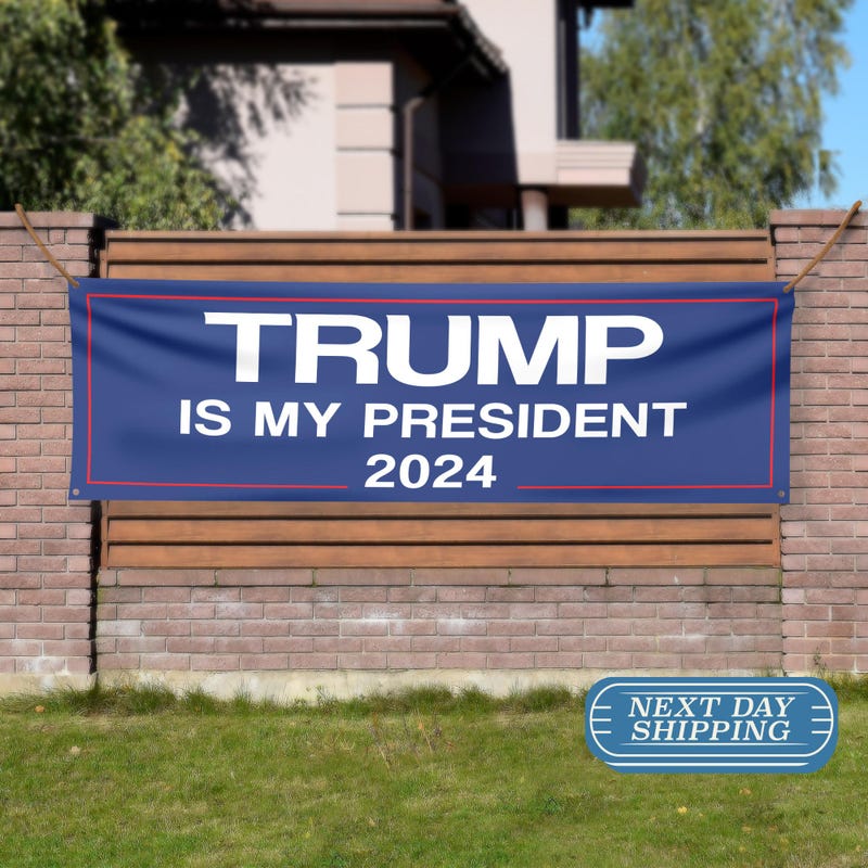 Trump 2024 Vinyl Banners - Etsy