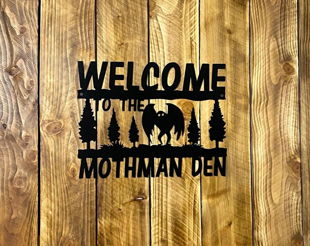Mothman: Welcome to the Mothman Den-sign - Etsy