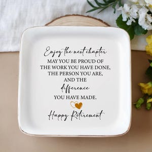 Never Forget the Difference You Have Made Ring Dish, Happy Retirement ...