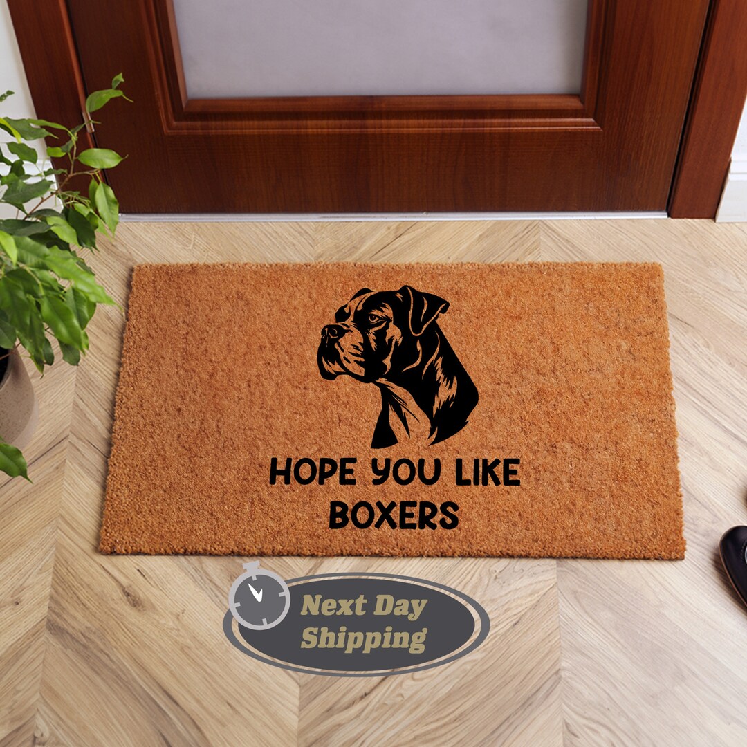 Hope You Like Boxers Welcome Mat, Pet Lovers Gift, Pet Lover, Dog ...