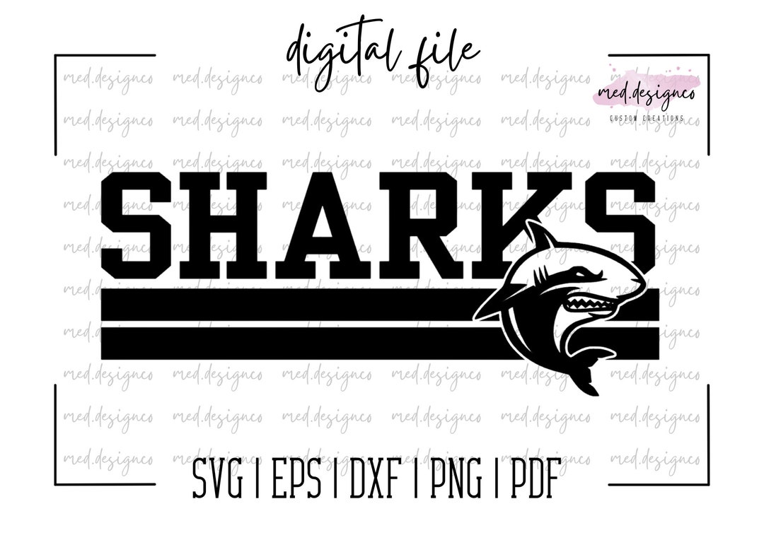Sharks Svg, Sharks Mascot, Sharks, Mascot, Shark, Team, Spirit, School ...