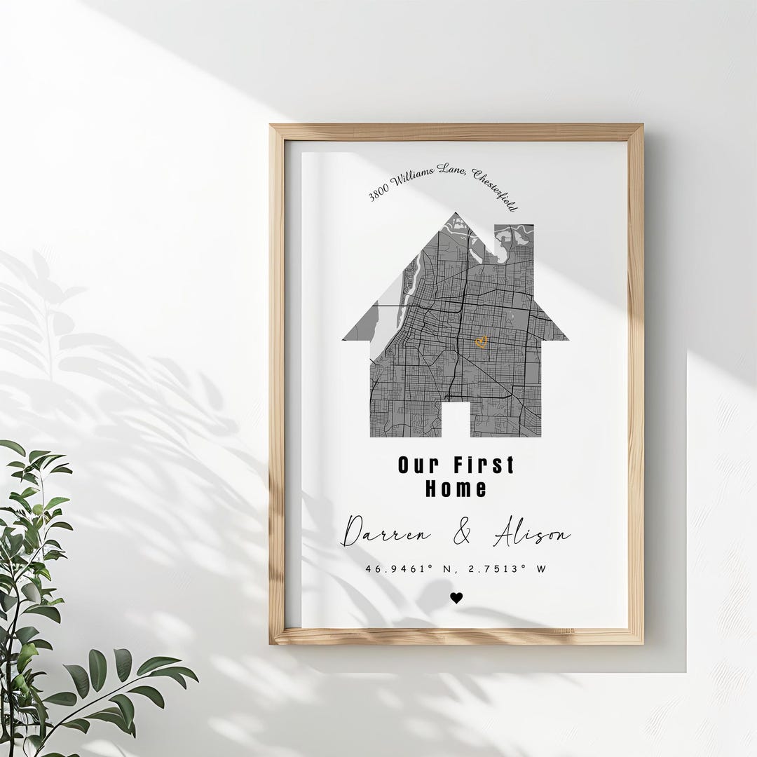 Customized Home Map Wall Art Print, Moving Gift, New Home Gift, First ...