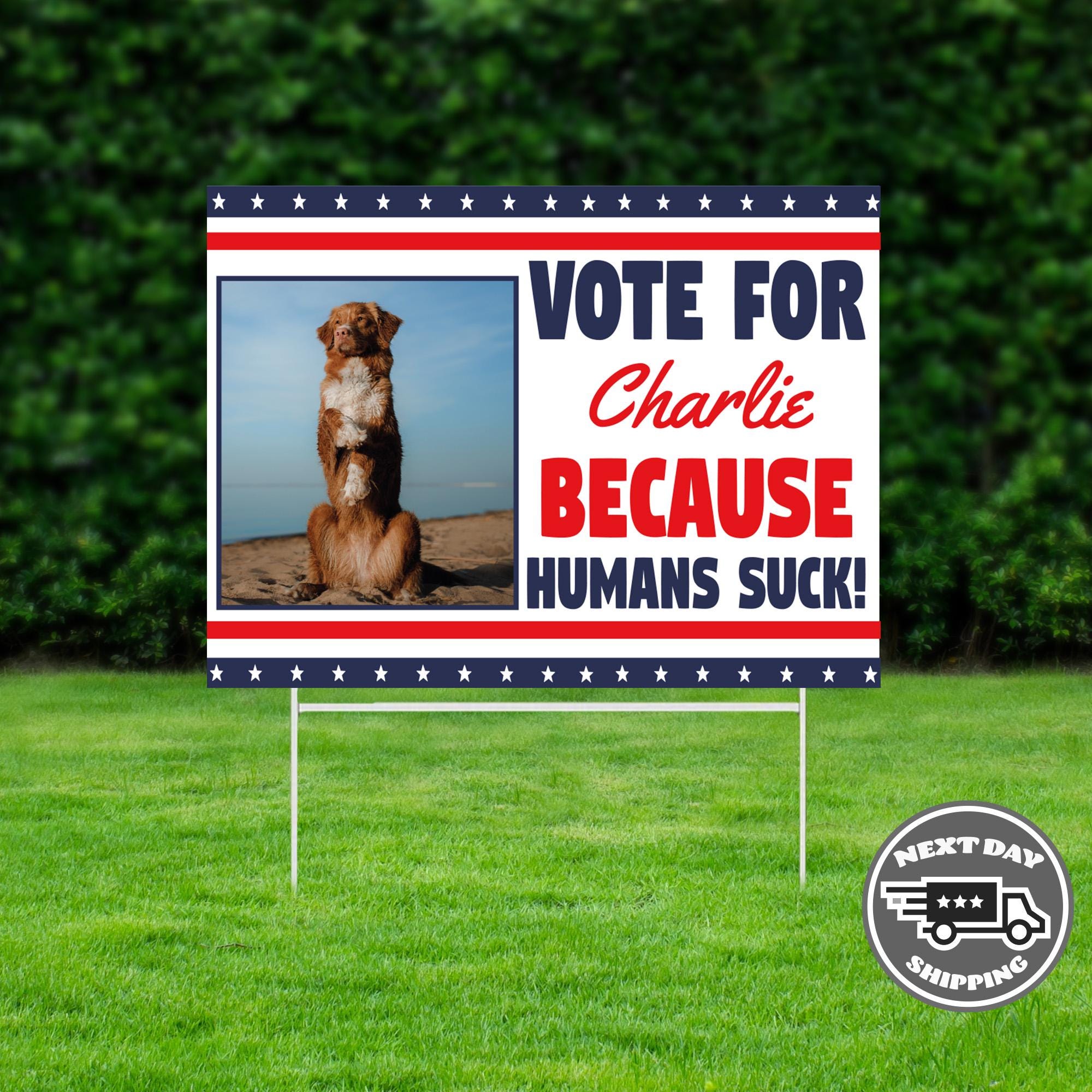 Custom Pet Political Yard Sign, Political Sign, Dog Political Sign, Cat ...