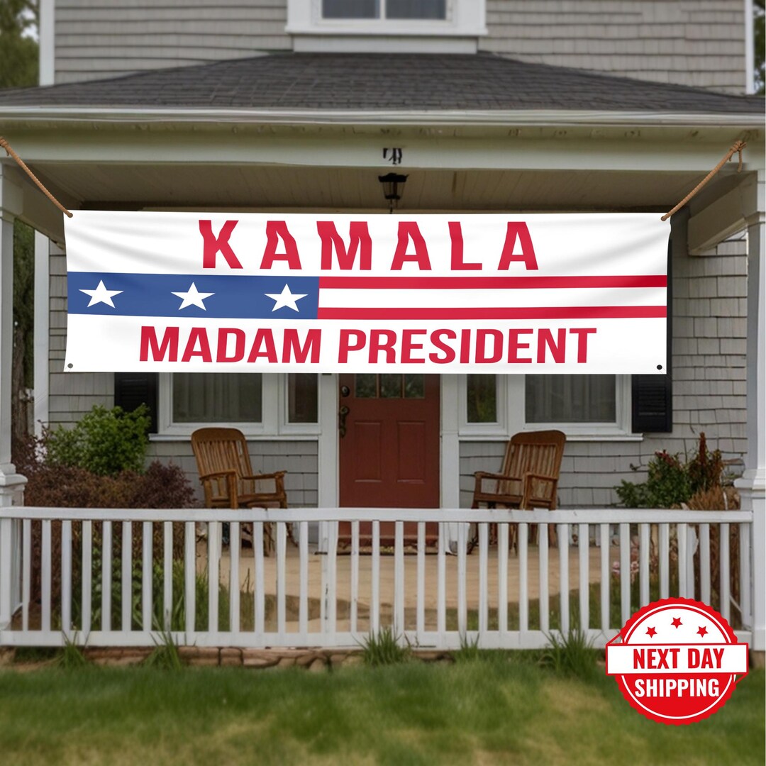 Madam President Banner, Kamala Sign, Vote Kamala, Vinyl Banner ...