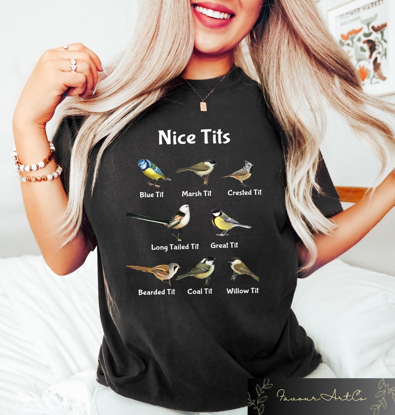 Nice Tits Bird T-shirt, Nice Tits Shirt, Birdwatchers Gift, Bird Lovers ...