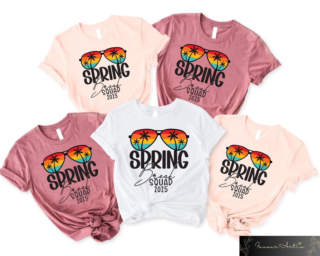 Spring Break Squad T-shirt, Spring Break 2025 Shirt, Spring Break Group ...