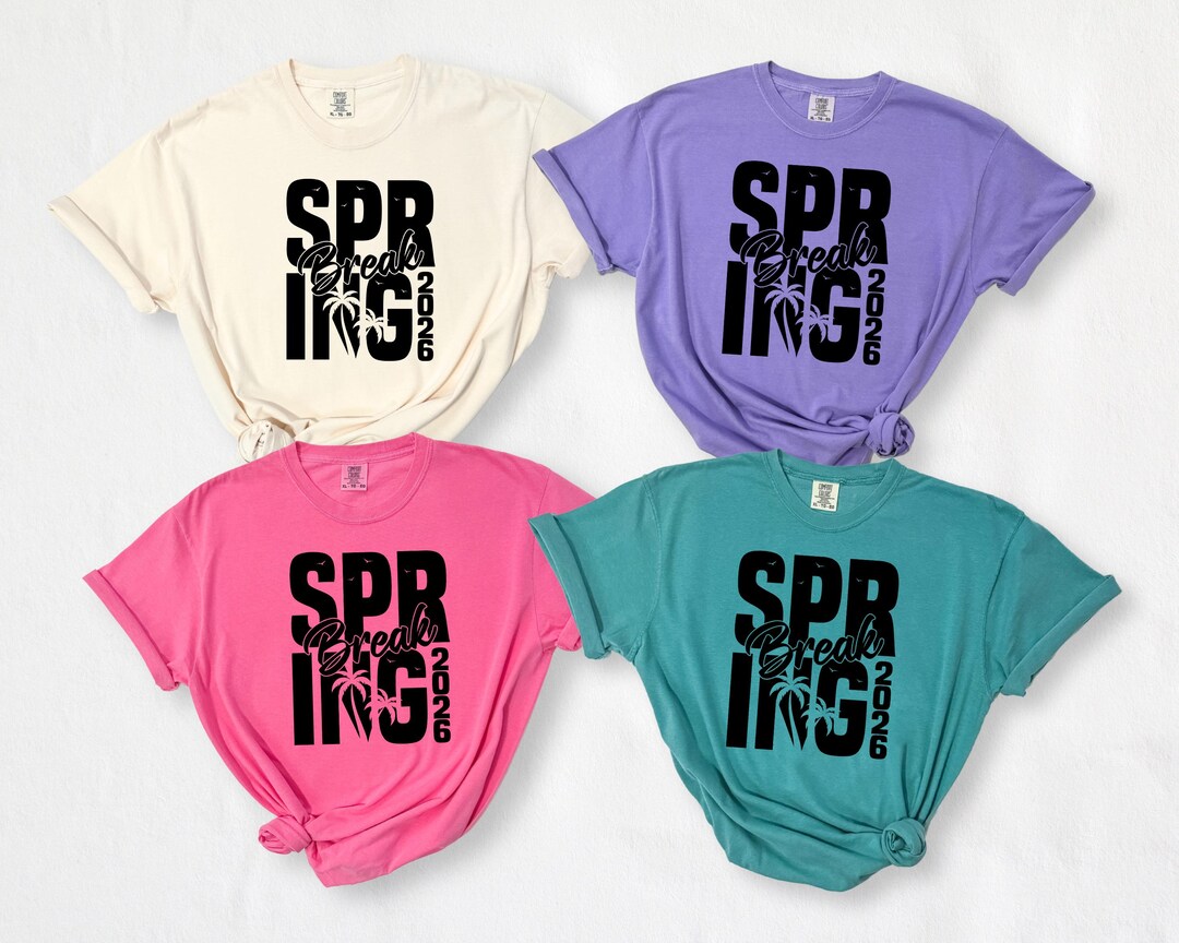 Comfort Colors Spring Break 2026 Shirts, Custom Matching Vacation Tees ...