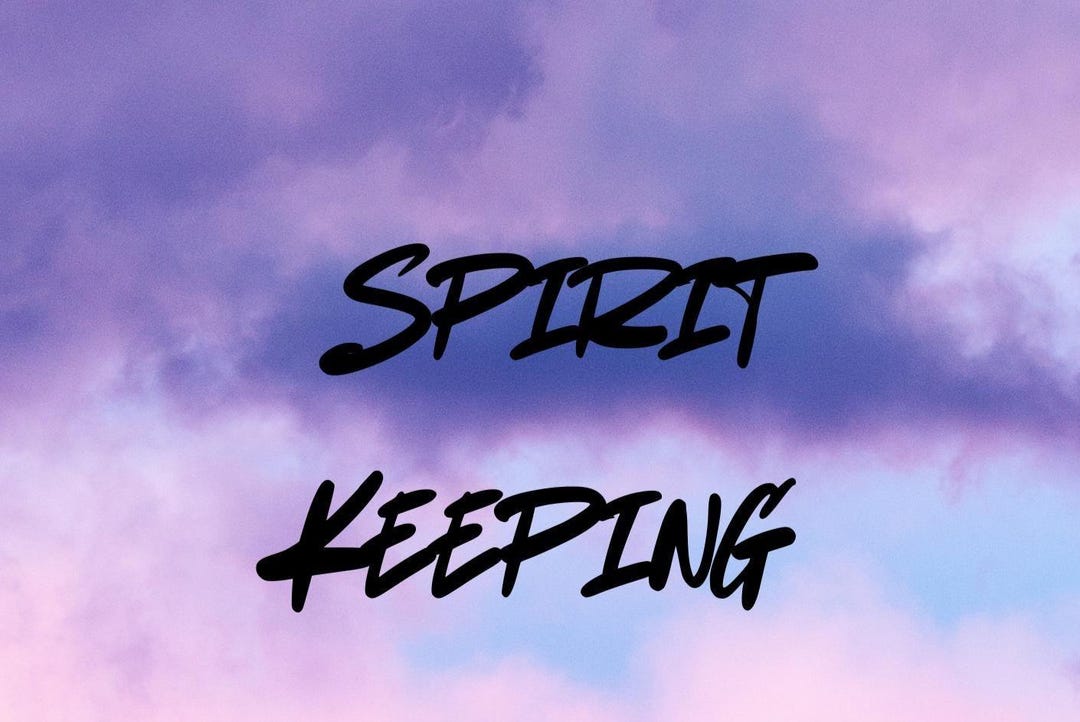 Spirit Keeping Guide: Spirit Companionship, 30-page Pdf Handbook ...