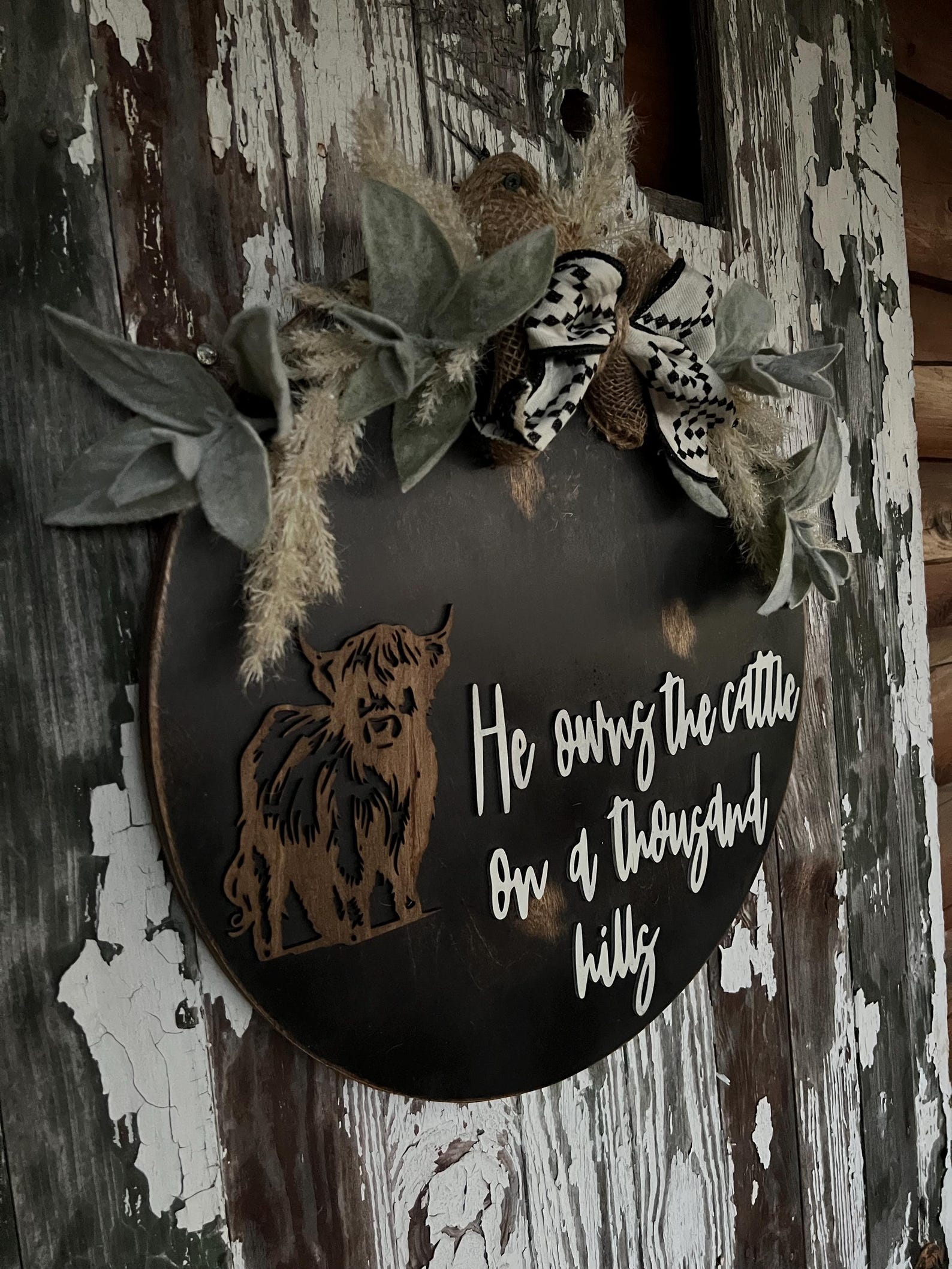 Highland Cow Door Hanger| He Owns the Cattle on a Thousand Hills Door ...