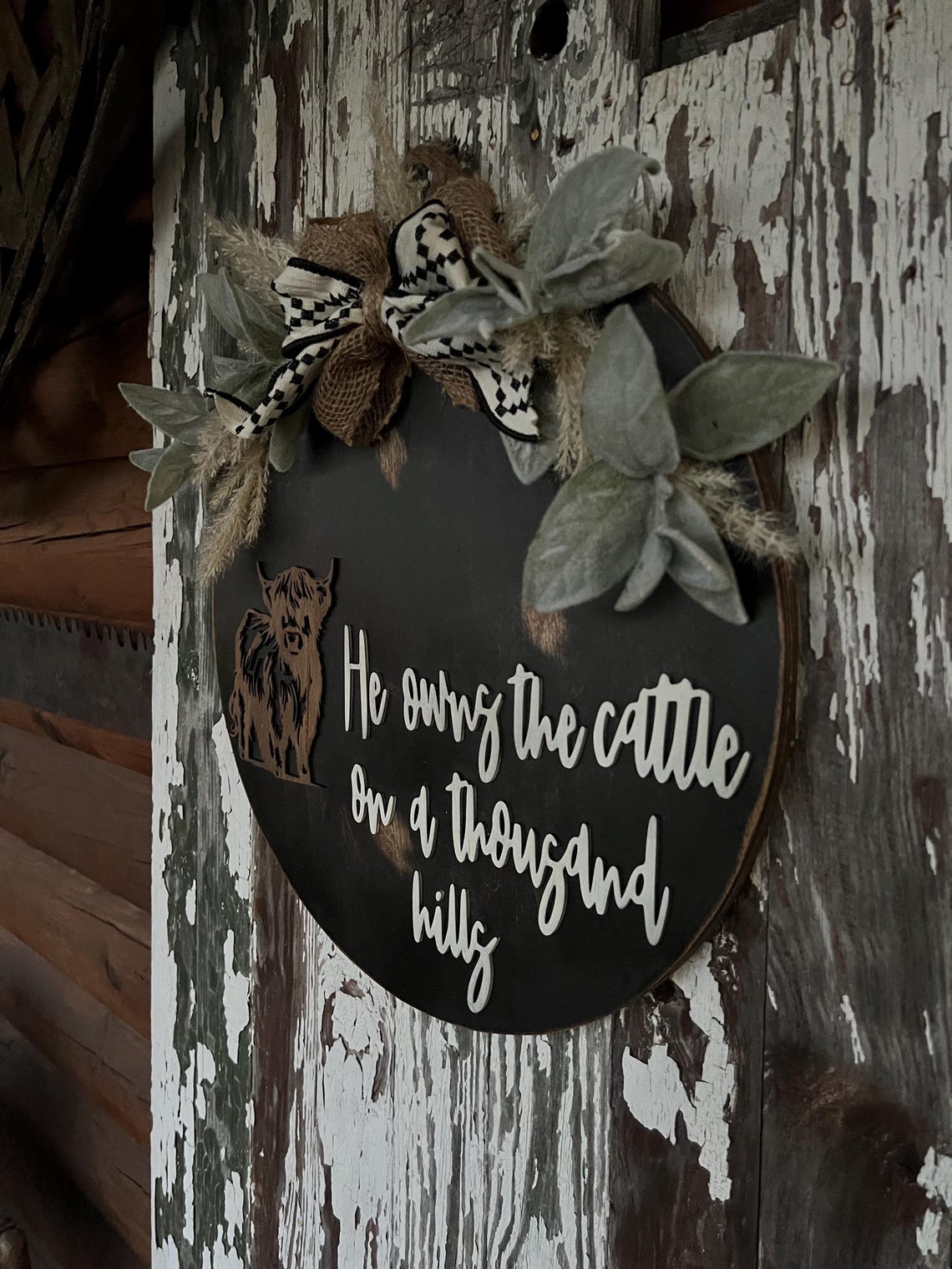 Highland Cow Door Hanger| He Owns the Cattle on a Thousand Hills Door ...