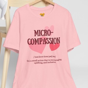 Inspirational Compassion Shirt for Teachers, DEI Tshirt, Love Social ...