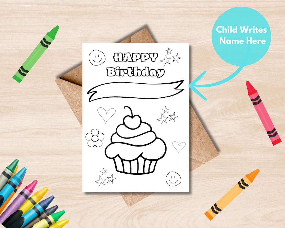 Colorable Birthday Card From Child, Card for Friend From Kid, Printable ...