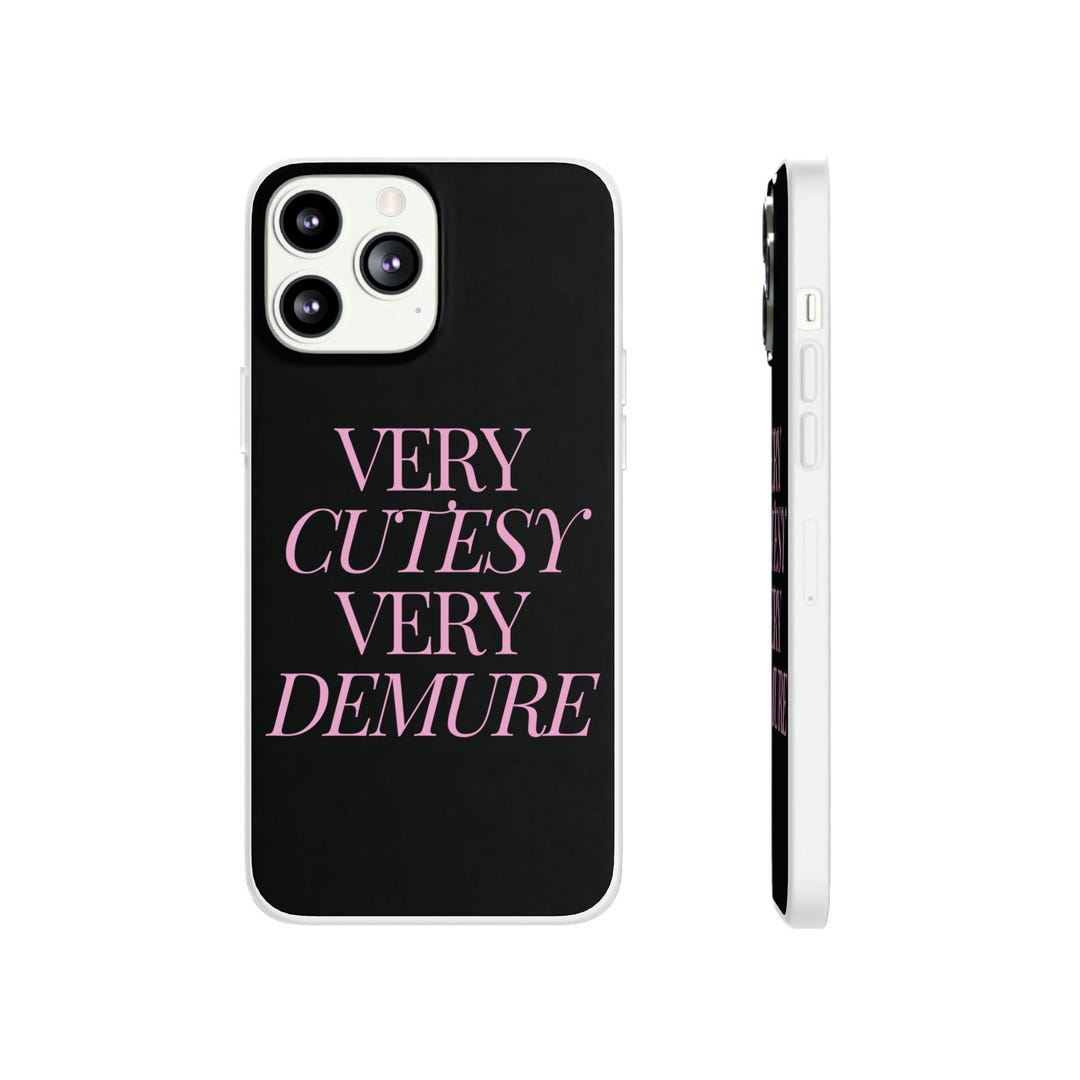 Very Cutesy Very Demure Trendy Meme Flexi Phone Case iPhone 15 14 13 12 ...