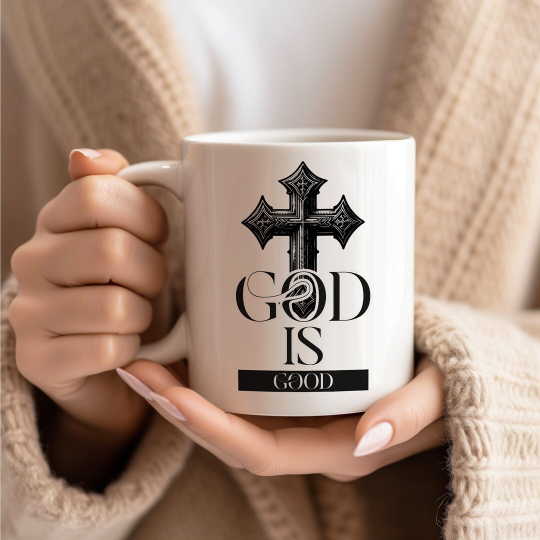 Christian Mug, God is Good Gift, Religious Mug, Cross Mug, Faith Mug ...